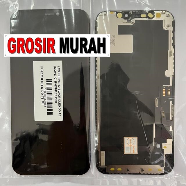 Harga LCD iPhone 12 OLED DD Move IC – iPhone 12 Pro