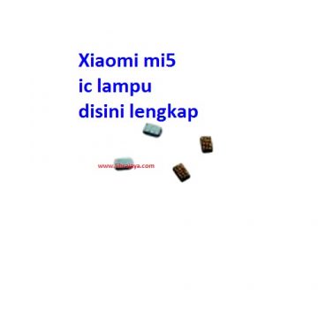Jual Ic lampu Xiaomi mi5 | Toko Librajaya | Toko Librajaya