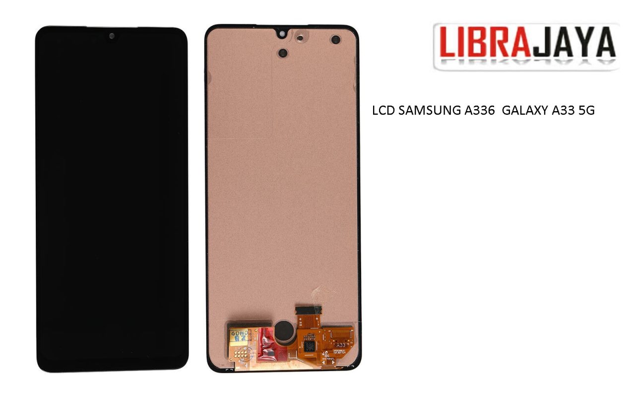 LCD SAMSUNG A336 A33 5G | Toko Librajaya | Toko Librajaya