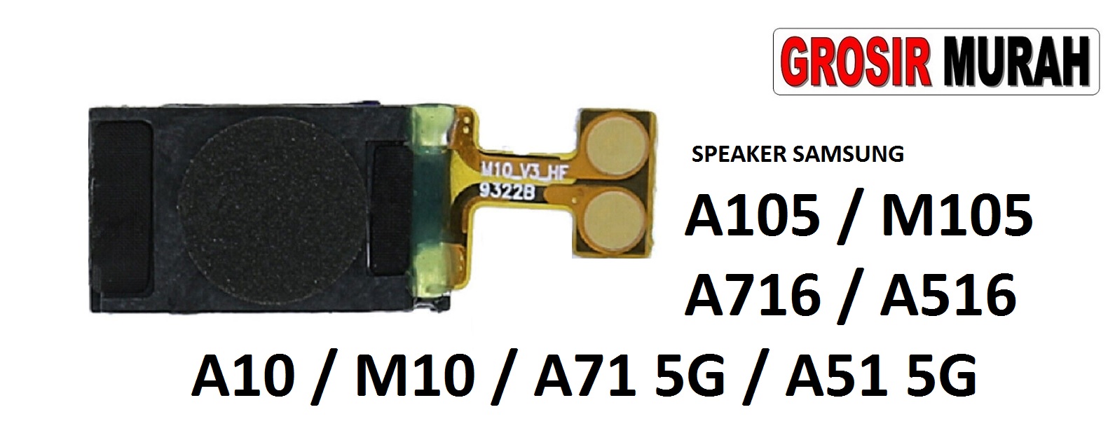 SPEAKER SAMSUNG A105 A516 A51 5G