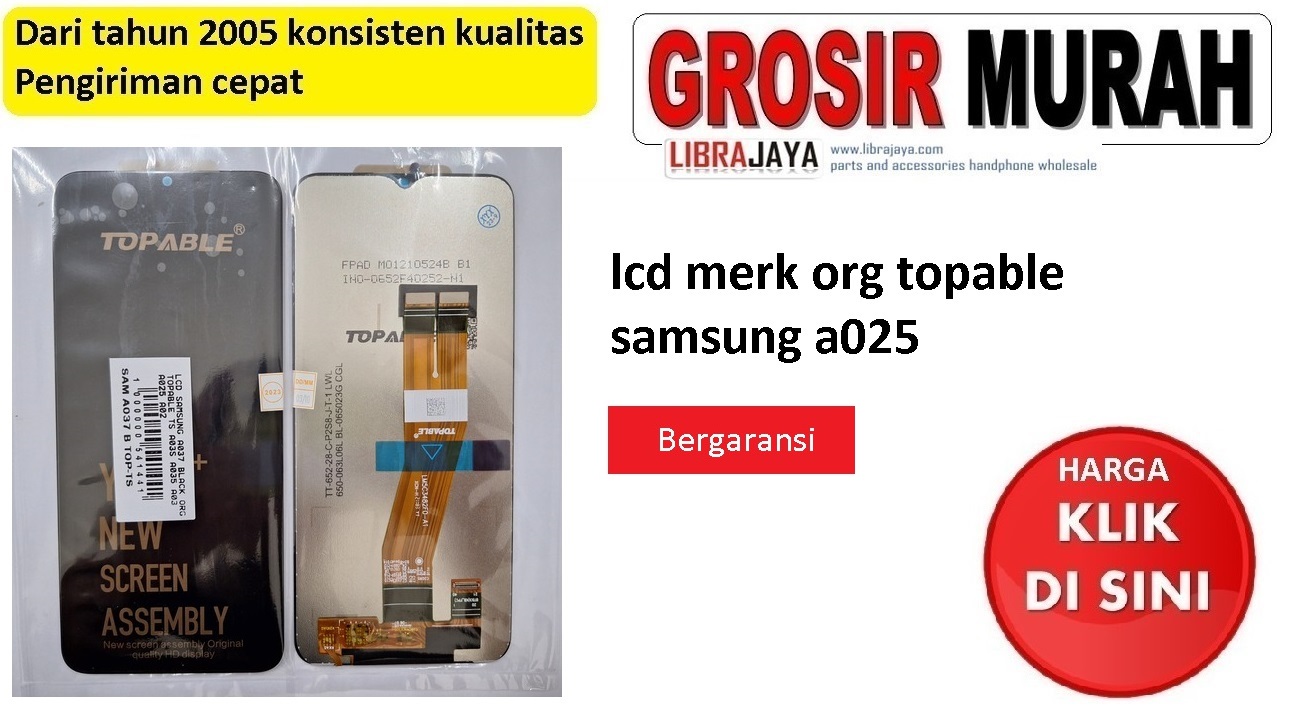 Lcd merk Org Topable Samsung A037 A03S | Toko Librajaya | Toko Librajaya
